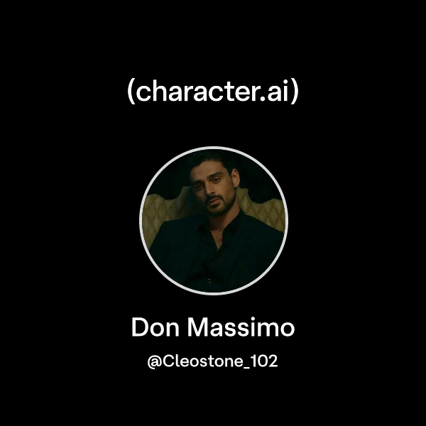Chat with Don Massimo | character.ai | AI Chat, Reimagined–Your Words ...