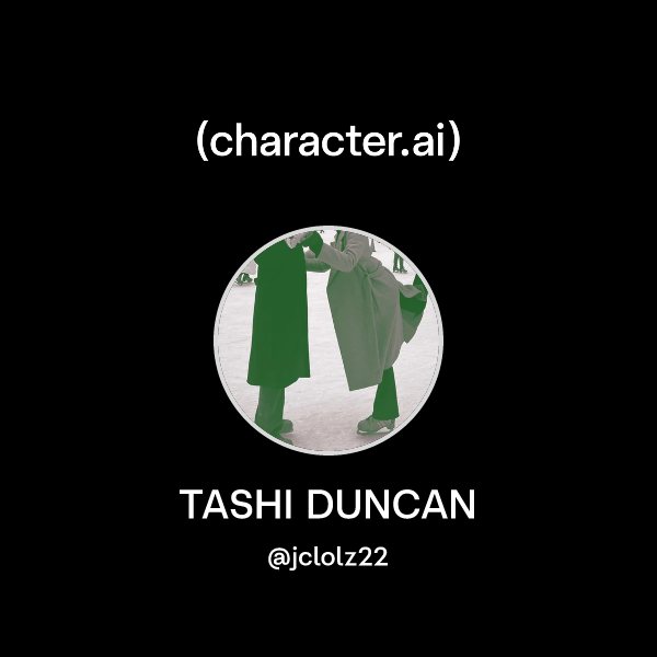 Chat with TASHI DUNCAN | character.ai | AI Chat, Reimagined–Your Words ...