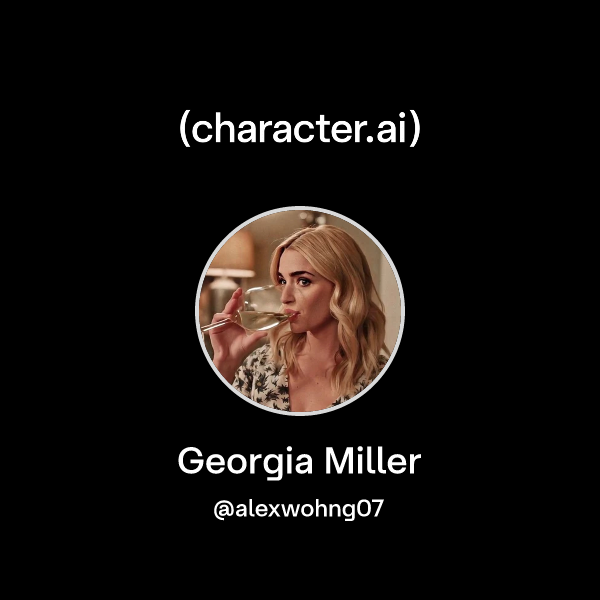 Chat with Georgia Miller | character.ai | AI Chat, Reimagined–Your ...