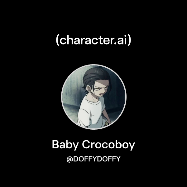 Chat with Baby Crocoboy | character.ai | Personalized AI for every ...