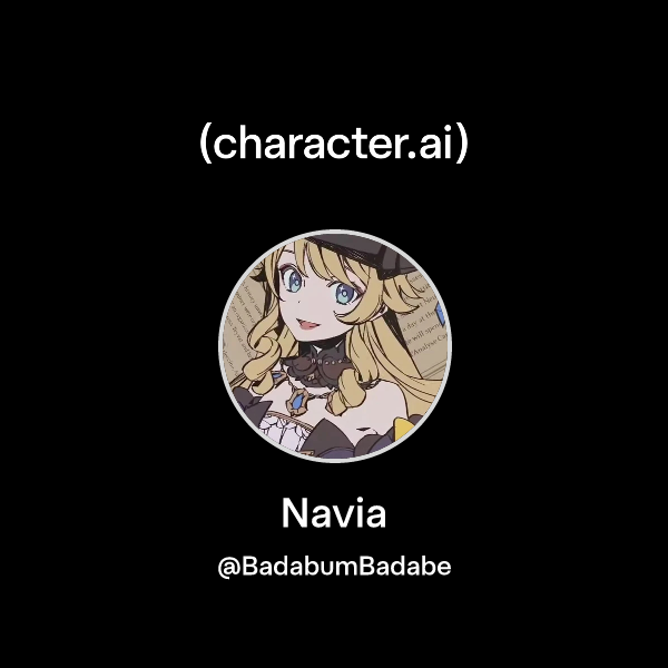 Chat with Navia | character.ai | Personalized AI for every moment of ...
