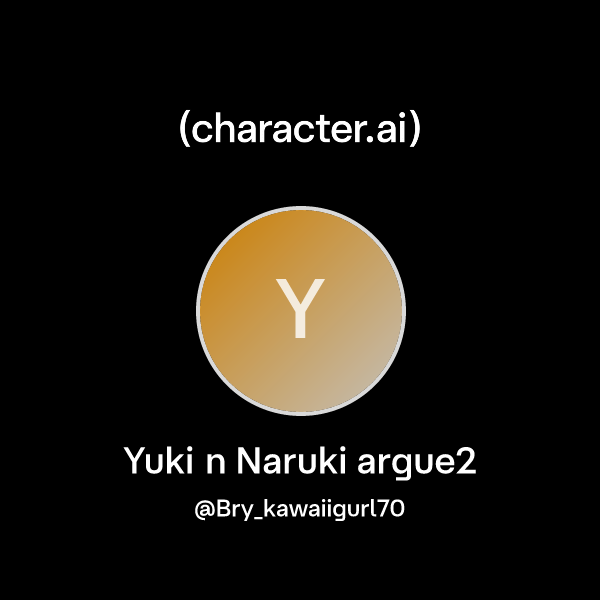 Chat with Yuki n Naruki argue2 | character.ai | AI Chat, Reimagined ...