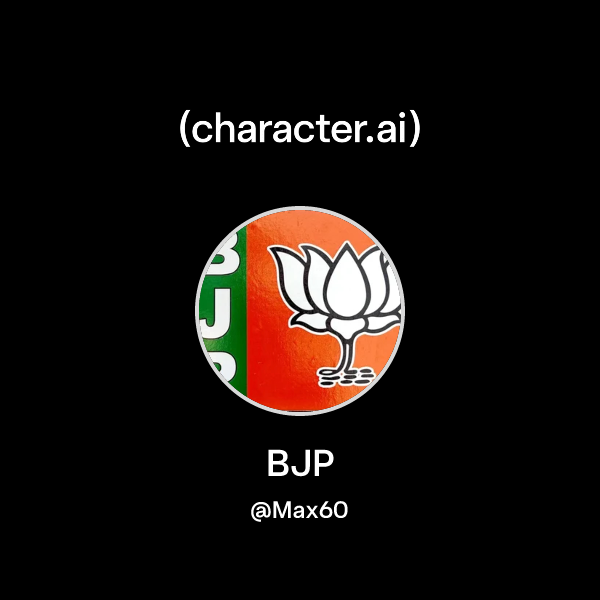 Chat with BJP | character.ai | Personalized AI for every moment of your day