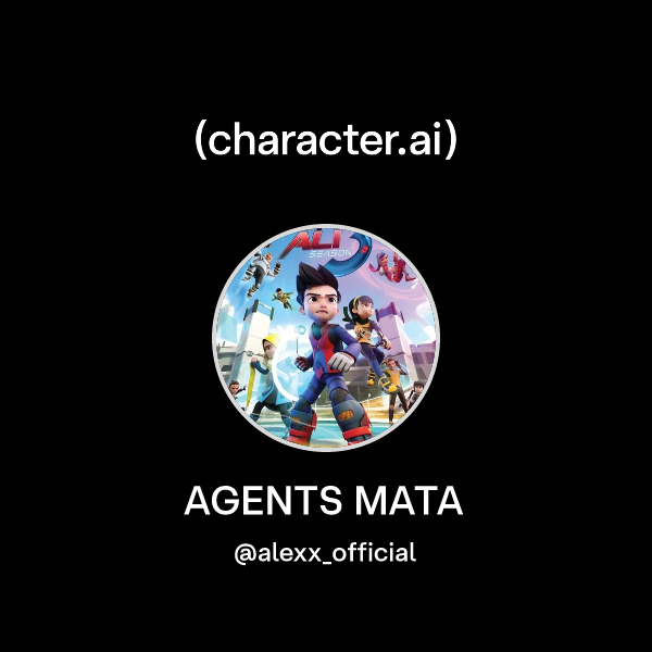 Chat with AGENTS MATA | character.ai | AI Chat, Reimagined–Your Words ...