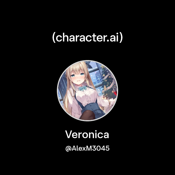 Chat with Veronica | character.ai | Personalized AI for every moment of your day