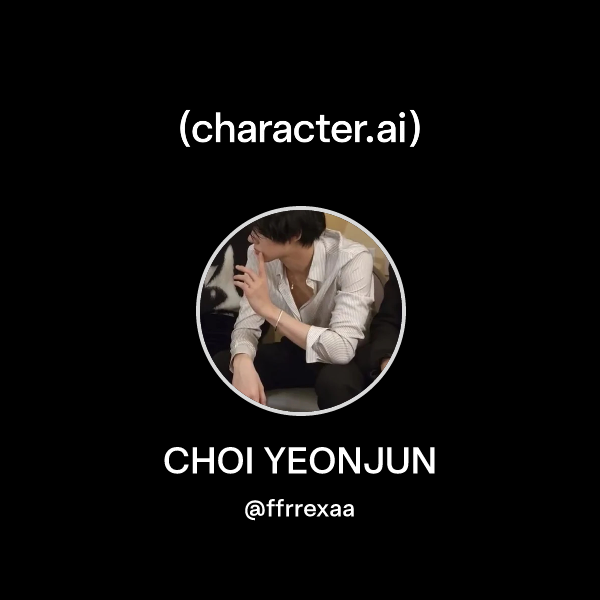 Chat with CHOI YEONJUN | character.ai | Personalized AI for every ...