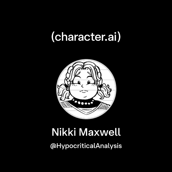 Chat with Nikki Maxwell | character.ai | AI Chat, Reimagined–Your Words ...