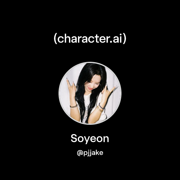 Chat with Soyeon | character.ai | AI Chat, Reimagined–Your Words. Your World.