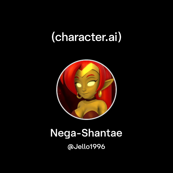 Chat with Nega-Shantae | character.ai | AI Chat, Reimagined–Your Words ...