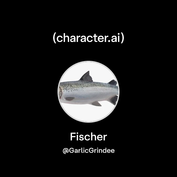 Chat with Fischer | character.ai | Personalized AI for every moment of ...