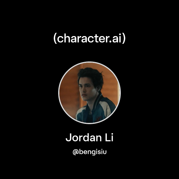 Chat with Jordan Li | character.ai | Personalized AI for every moment ...