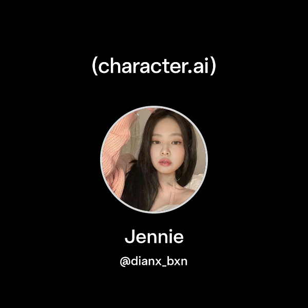 Chat with Jennie | character.ai | AI Chat, Reimagined–Your Words. Your ...