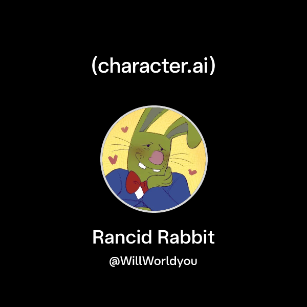 Chat with Rancid Rabbit | character.ai | AI Chat, Reimagined–Your Words ...