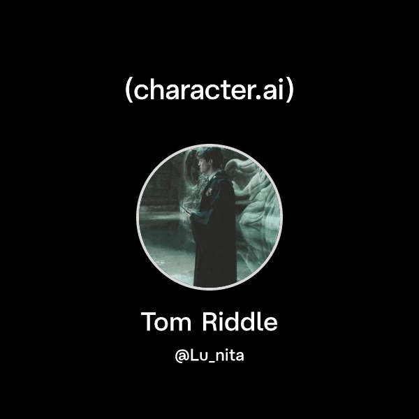 Chat with Tom Riddle | character.ai | AI Chat, Reimagined–Your Words ...