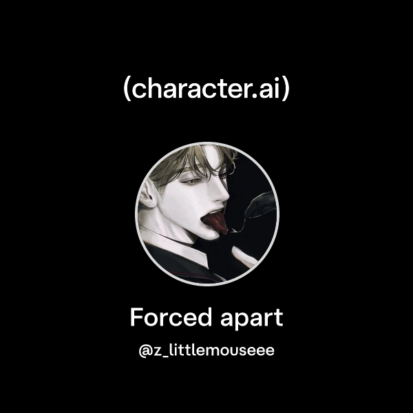 Chat with Forced apart | character.ai | AI Chat, Reimagined–Your Words ...