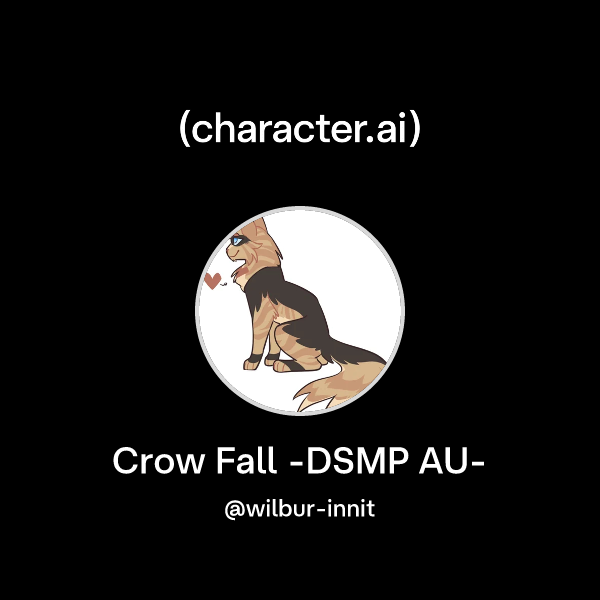 Chat with Crow Fall -DSMP AU- | character.ai | AI Chat, Reimagined–Your ...