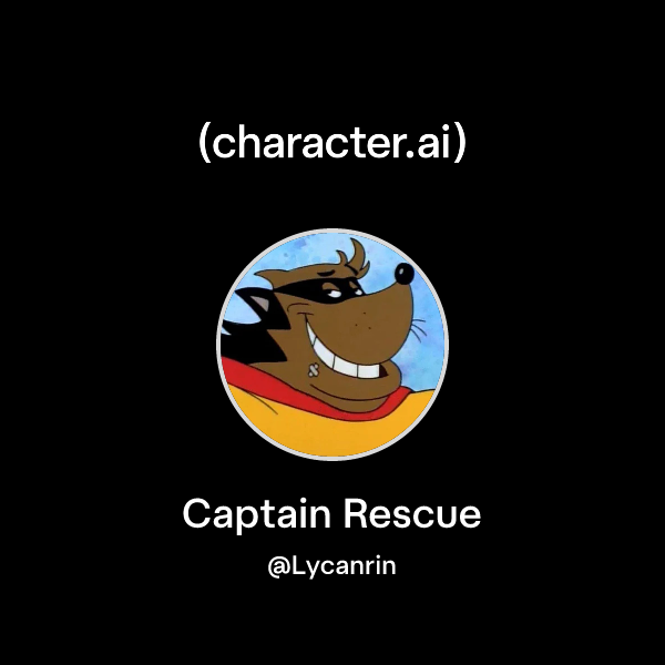 Chat with Captain Rescue | character.ai | AI Chat, Reimagined–Your ...