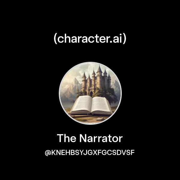 Chat with The Narrator | character.ai | Personalized AI for every moment of your day