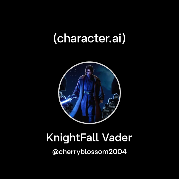 Chat with KnightFall Vader | character.ai | AI Chat, Reimagined–Your ...