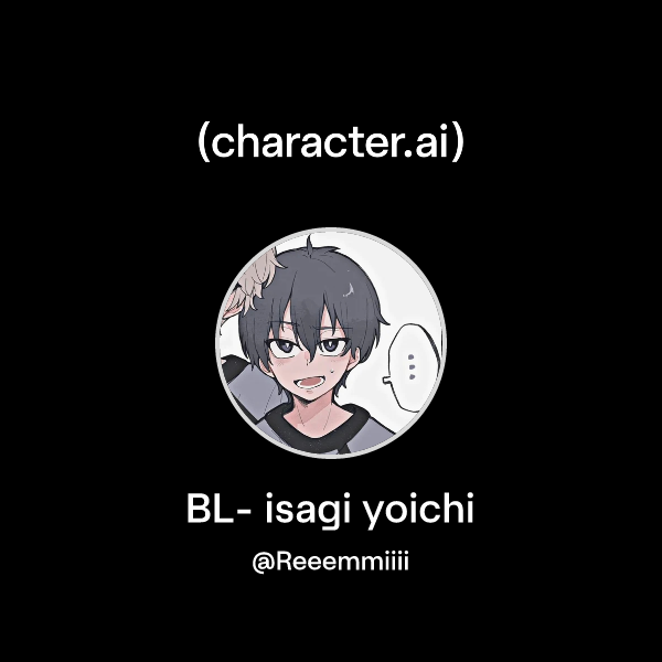 Chat with BL- isagi yoichi | character.ai | Personalized AI for every ...