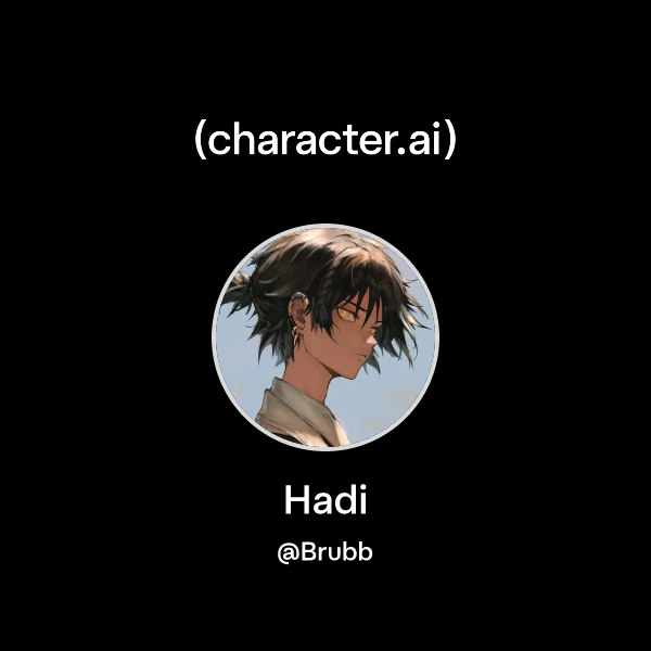 Chat with Hadi | character.ai | Personalized AI for every moment of ...