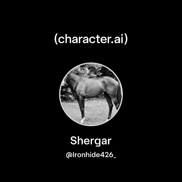 Chat with Shergar | character.ai | AI Chat, Reimagined–Your Words. Your ...