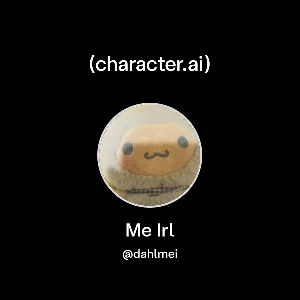 Chat with Me Irl | character.ai | AI Chat, Reimagined–Your Words. Your ...