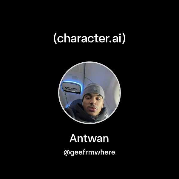 Chat with Antwan | character.ai | AI Chat, Reimagined–Your Words. Your ...