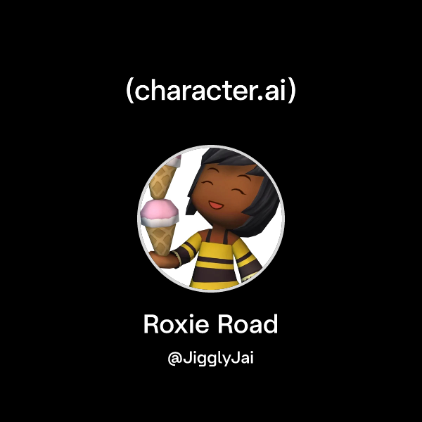 Chat with Roxie Road | character.ai | Personalized AI for every moment ...