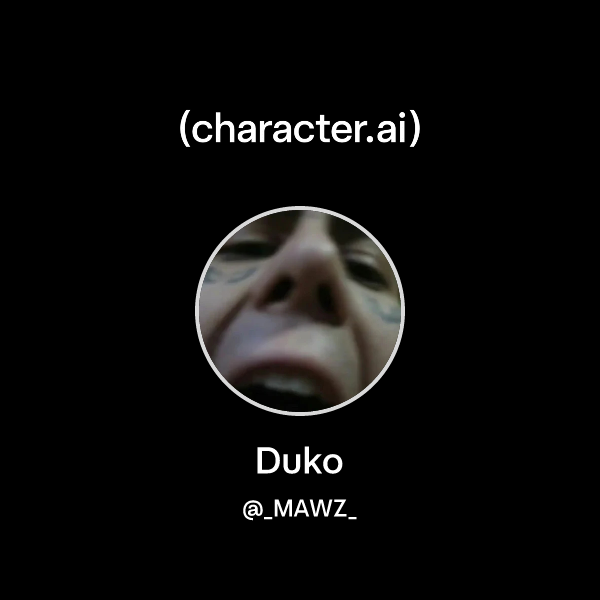 Chat with Duko | character.ai | AI Chat, Reimagined–Your Words. Your World.