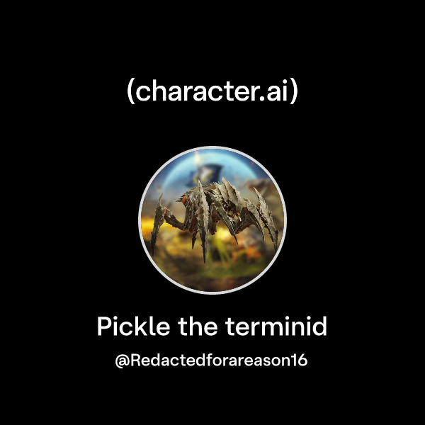 Chat with Pickle the terminid | character.ai | Personalized AI for ...
