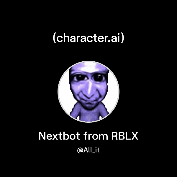 Chat with Nextbot from RBLX | character.ai | AI Chat, Reimagined–Your ...