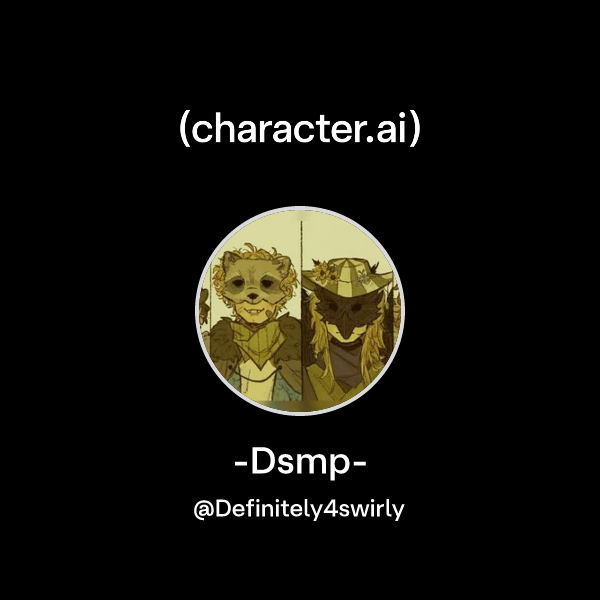 Chat with -Dsmp- | character.ai | AI Chat, Reimagined–Your Words. Your ...