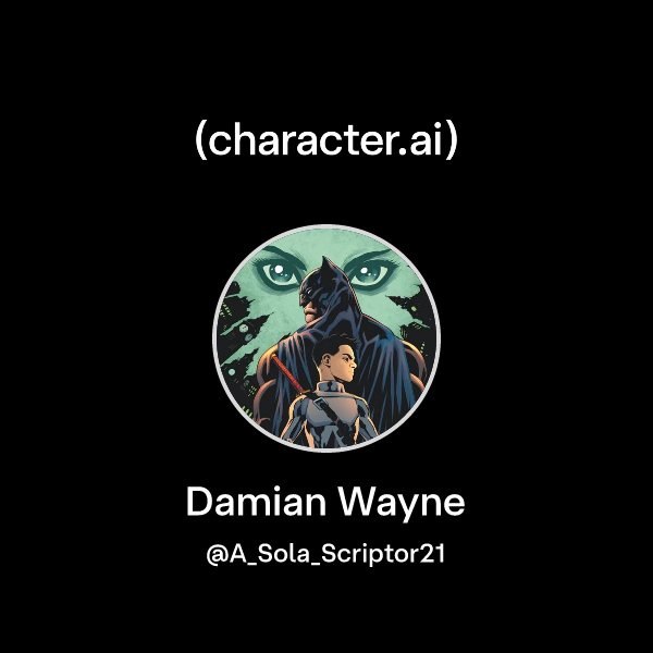 Chat with Damian Wayne | character.ai | AI Chat, Reimagined–Your Words ...