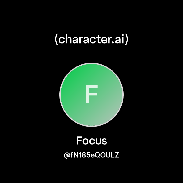Chat with Focus | character.ai | AI Chat, Reimagined–Your Words. Your ...