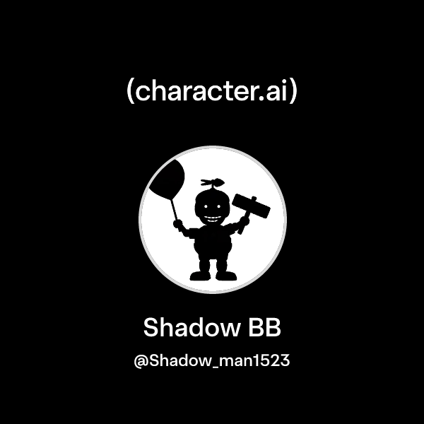 Chat with Shadow BB | character.ai | AI Chat, Reimagined–Your Words ...