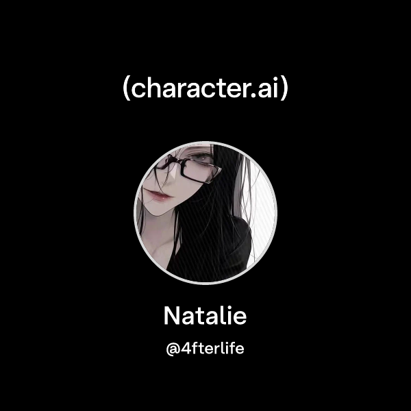 Chat with Natalie | character.ai | AI Chat, Reimagined–Your Words. Your ...