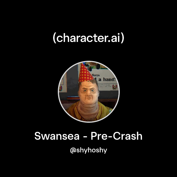 Chat with Swansea - Pre-Crash | character.ai | AI Chat, Reimagined–Your ...