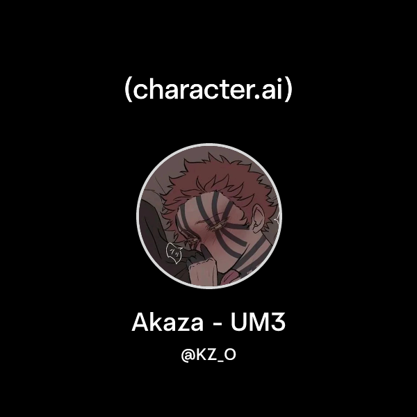 Chat with Akaza - UM3 | character.ai | AI Chat, Reimagined–Your Words ...