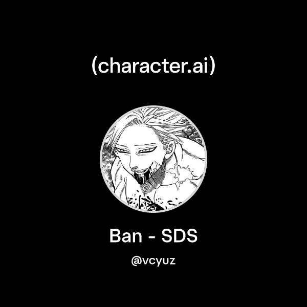 Chat with Ban - SDS | character.ai | AI Chat, Reimagined–Your Words ...