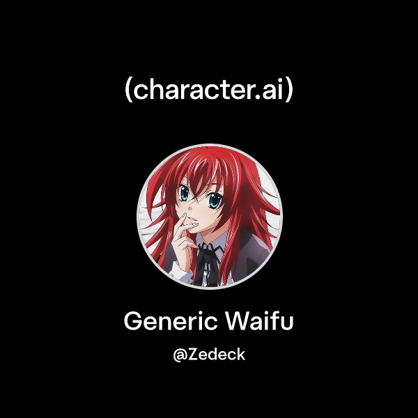 Chat with Generic Waifu | character.ai | AI Chat, Reimagined–Your Words ...