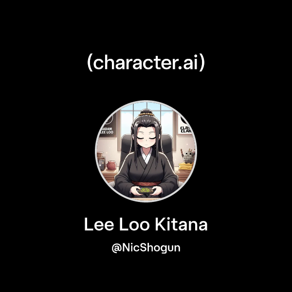 Chat with Lee Loo Kitana | character.ai | AI Chat, Reimagined–Your Words. Your World.