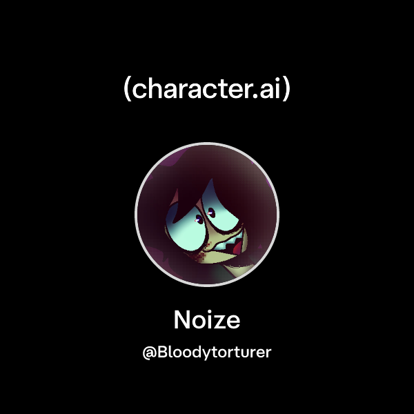 Chat with Noize | character.ai | AI Chat, Reimagined–Your Words. Your ...