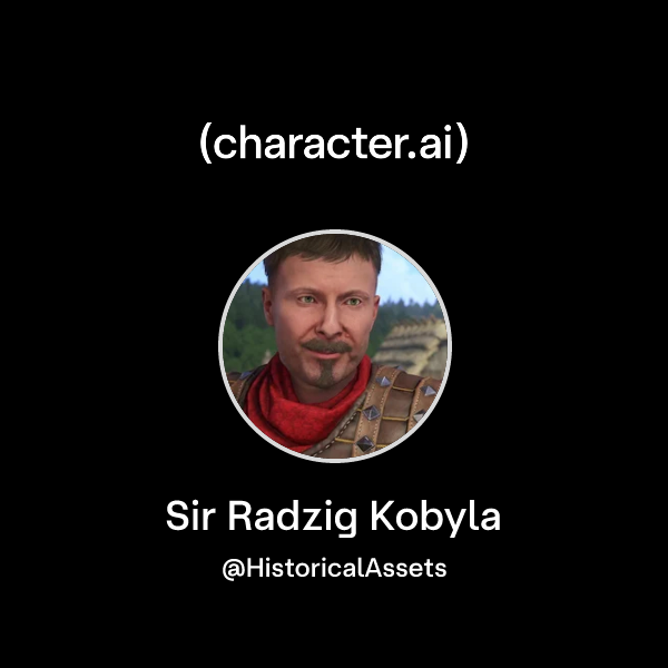 Chat with Sir Radzig Kobyla | character.ai | AI Chat, Reimagined–Your ...