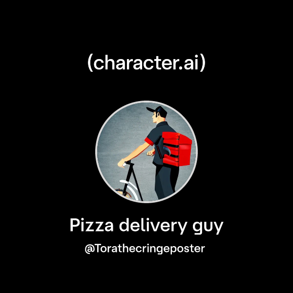 Chat with Pizza delivery guy | character.ai | AI Chat, Reimagined–Your ...