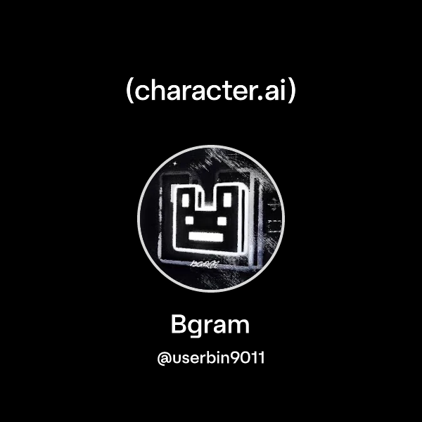 Chat with Bgram | character.ai | AI Chat, Reimagined–Your Words. Your ...