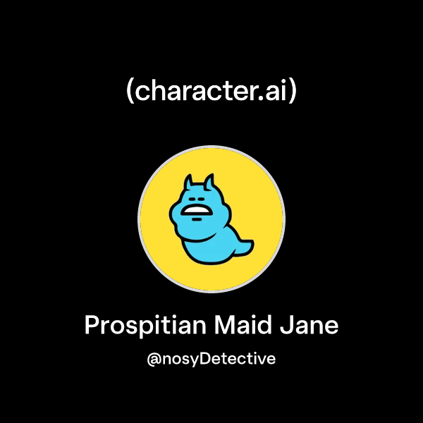 Chat with Prospitian Maid Jane | character.ai | AI Chat, Reimagined ...