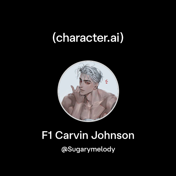 Chat with F1 Carvin Johnson | character.ai | AI Chat, Reimagined–Your ...