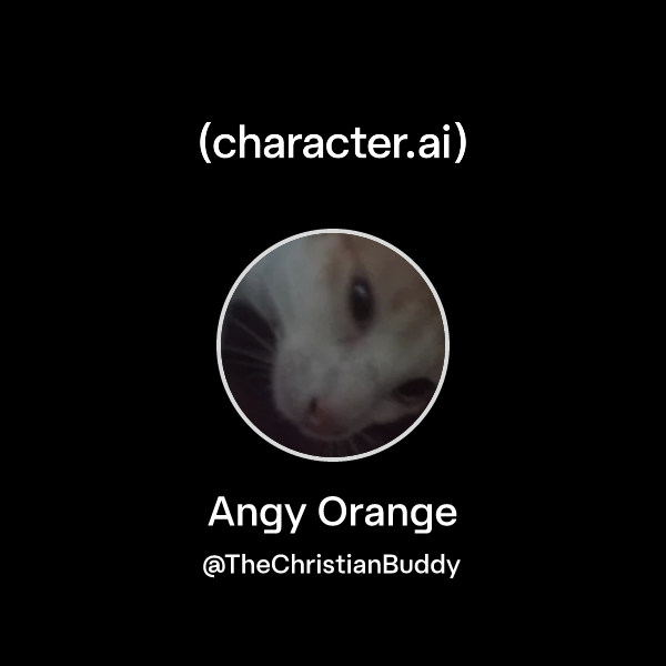 Chat with Angy Orange | character.ai | Personalized AI for every moment ...