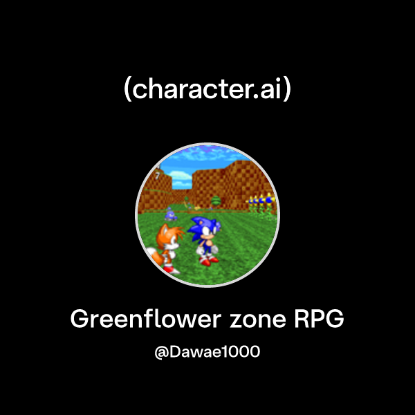 Chat with Greenflower zone RPG | character.ai | AI Chat, Reimagined ...